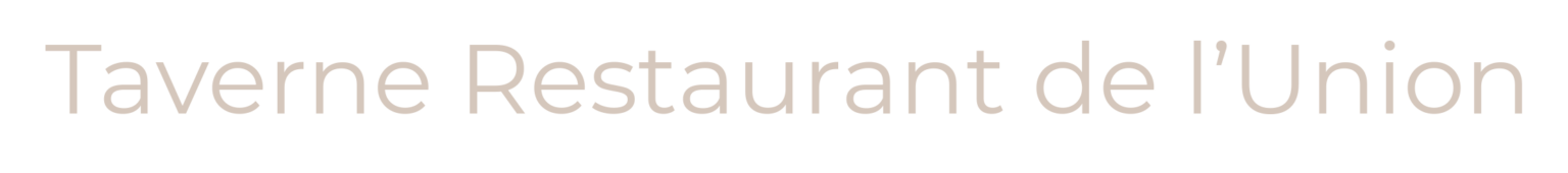 Taverne L'Union – Bistrot de Terroir – Nivelles